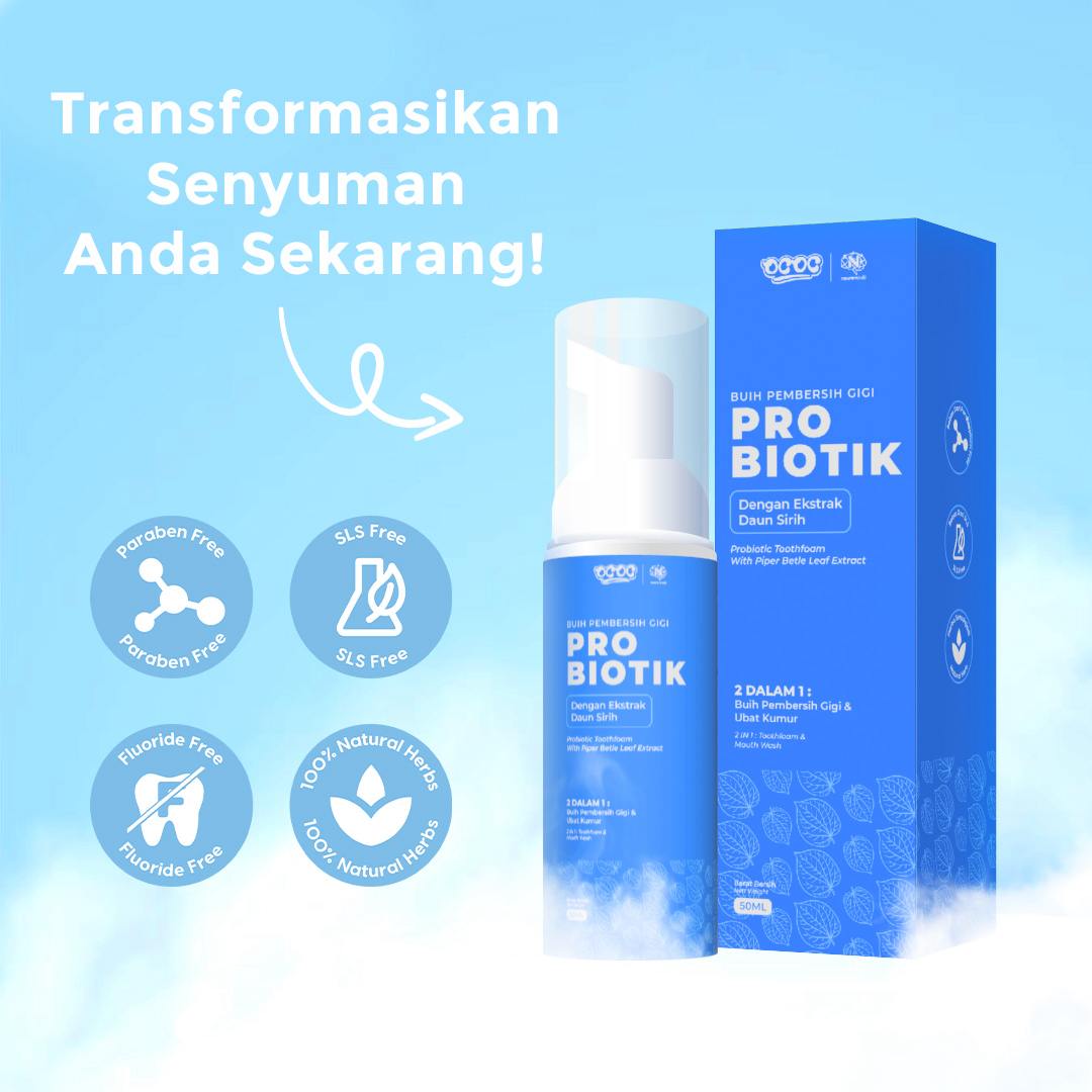 Probiotik Tooth Foam | NEUROVERSITI